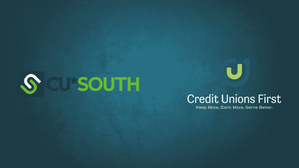 Credit Unions First Partners with CU*SOUTH to Use Technology to Reshape ...